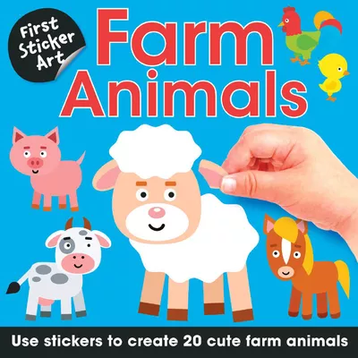 First Sticker Art Farm Animals First Sticker Art - B E S Author ...