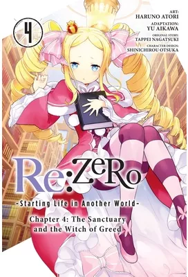 RE Zero -Starting Life in Another World- Chapter 4 The Sanctuary and ...