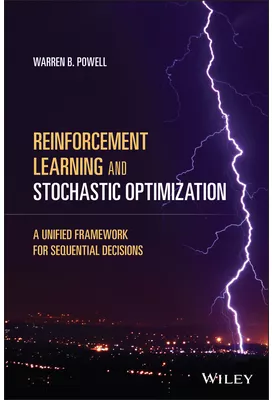 Reinforcement Learning and Stochastic Optimization A Unified Framework for - cel.ro
