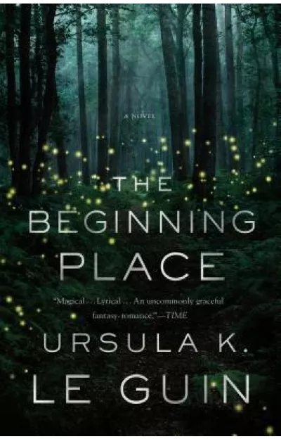 The Beginning Place - Ursula K Le Guin Author 27182819 - cel.ro