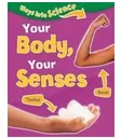 Ways Into Science Your Body Your Senses - Peter Riley Author 21193971 ...