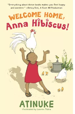 Welcome Home Anna Hibiscus - Atinuke Author 50050820 - cel.ro