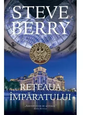 Reteaua imparatului - Steve Berry ttbk_70284736