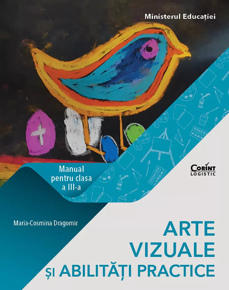 Arte vizuale si abilitati practice. Manual pentru clasa a III-a jzg1 ...