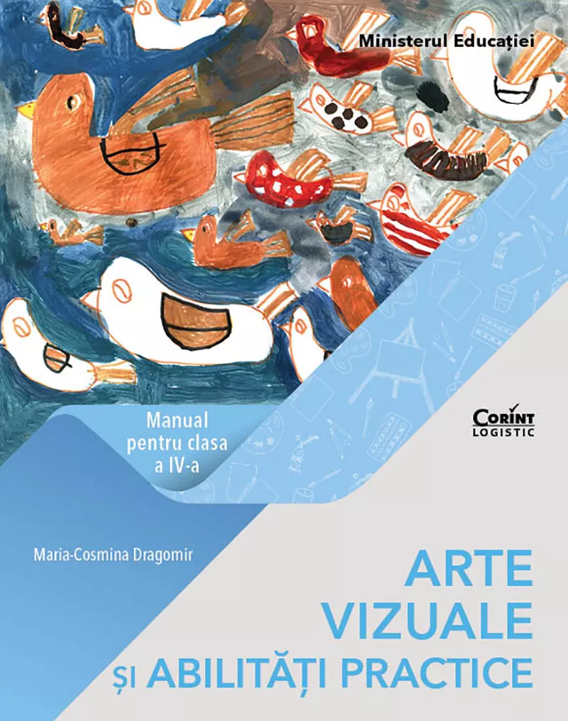 Arte vizuale si abilitati practice. Manual pentru clasa a IV-a zefm ...