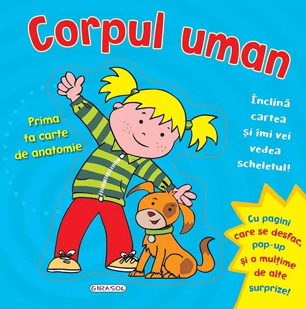 Corpul uman - Prima ta carte de anatomie 978-606-024-386-1 - cel.ro