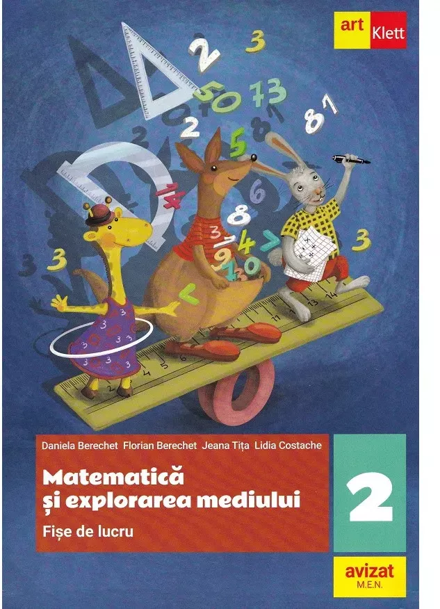 Matematica Si Explorarea Mediului - Clasa 2 - Fise De Lucru - Daniela Berechet - cel.ro