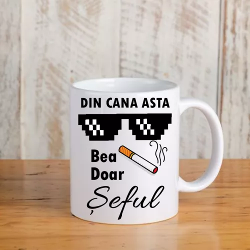 Cana alba personalizata Din cana asta bea doar seful INOVATIX® . 330ml ...