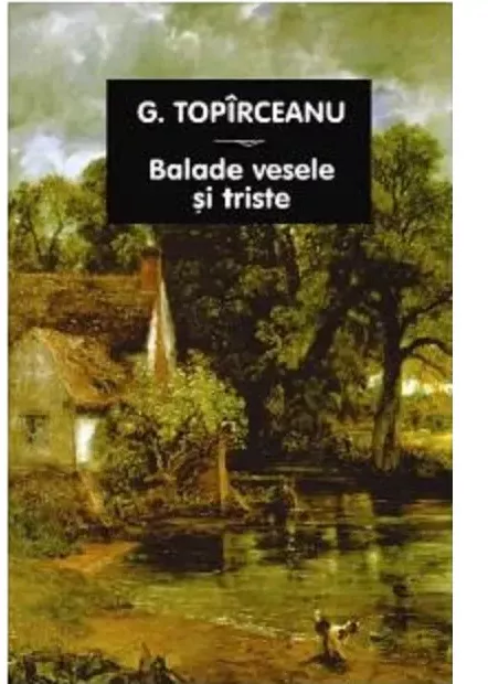 Balade vesele si triste - George Toparceanu editia 2023 0smv_70290833 ...