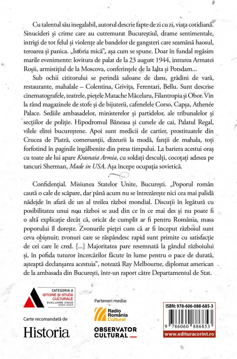 Zvonuri despre sfarsitul lumii. Bucuresti 1944&ndash 1953 editia a II-a ...