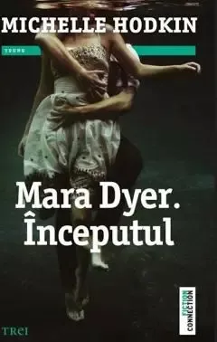 Mara Dyer. Inceputul - Michelle Hodkin 9786067196658 - cel.ro