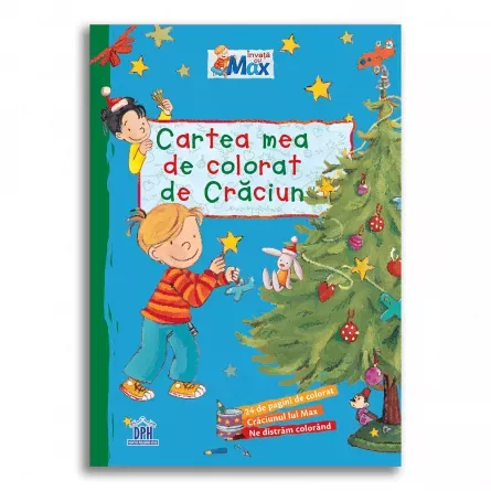 Invat cu Max. Cartea mea de colorat de Craciun Christian Tielman