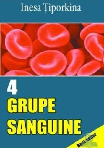 4 Grupe sanguine - Inesa Tiporkina 973-88127-1-2