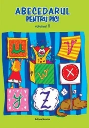 Abecedarul Pentru Pitici Vol.2 978-606-535-698-6 - cel.ro