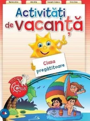 Activitati De Vacanta Clasa Pregatitoare - Marilena Calin Adina Nitu ...