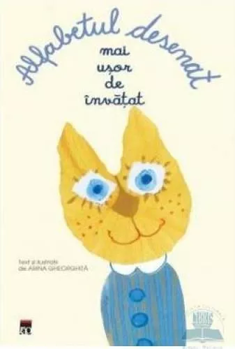 Alfabetul desenat mai usor de invatat - Arina Gheorghita 978-606-609 ...