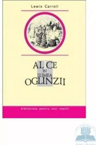 Alice in Lumea Oglinzii - Lewis Carroll 9975-69-752-6