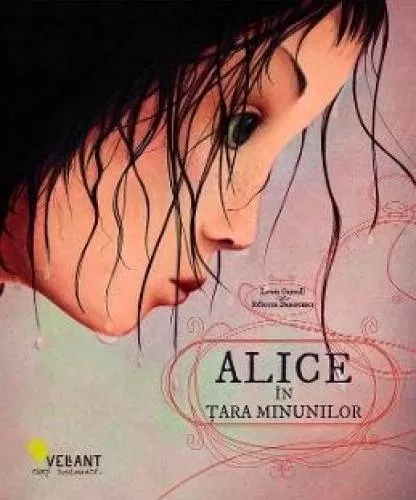 Alice in Tara Minunilor - Lewis Carroll Rebecca Dautremer 978-606-8642 ...