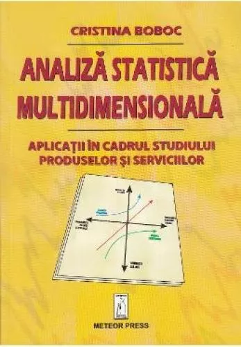 Analiza statistica multidimensionala - Cristina Boboc 978-973-728-241-5 ...