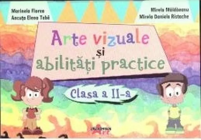 Arte Vizuale Si Abilitati Practice Cls 2 - Marinela Florea Mirela ...