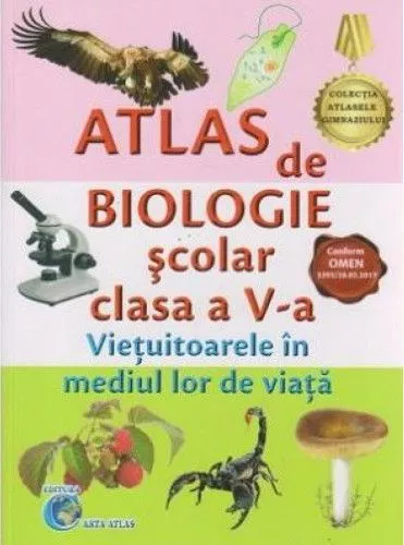 Atlas de biologie scolar - Clasa a 5-a - Bodea Mariana 978-606-94235-2-3
