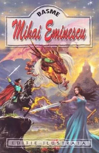 Basme - Mihai Eminescu 978-606-8130-14-2 - cel.ro