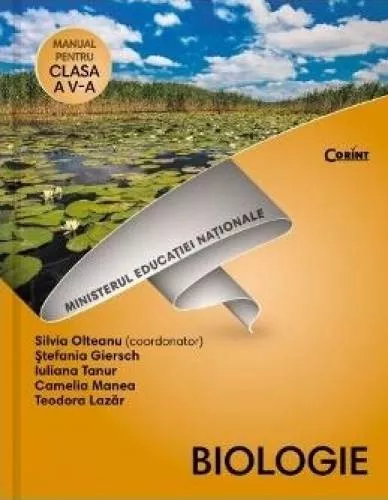 Biologie - Clasa 5 - Manual + CD - Silvia Olteanu Stefania Giersch Iuliana