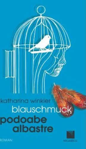 Blauschmuck. Podoabe albastre - Katharina Winkler 978-606-38-0320-8 ...