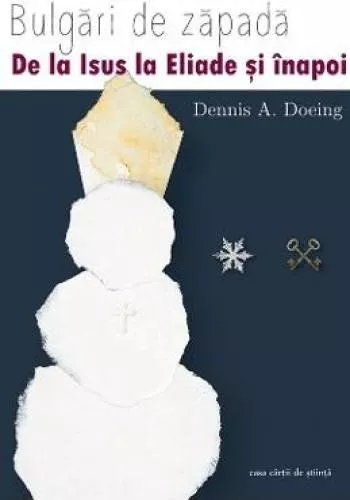 Bulgari de zapada - Dennis A. Doeing 978-606-17-0563-4 - cel.ro