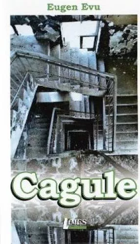 Cagule - Eugen Evu 978-606-799-084-3 - cel.ro