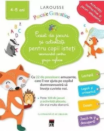 Caiet de jocuri si activitati pentru copii isteti 4-5 ani grupa ...