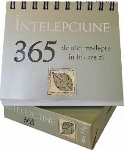 Calendar Intelepciune. 365 de idei intelepte pentru fiecare zi 978-606 ...