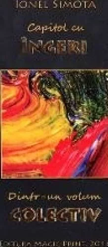 Capitol cu ingeri dintr-un volum colectiv - Ionel Simota 978-606-622-217-4