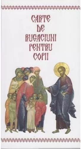 Carte de rugaciuni pentru copii 978-973-1363-33-2