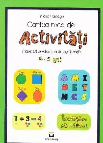 Cartea mea de activitati 4-5 ani - Mara Neacsu 978-606-8379-42-5 - cel.ro