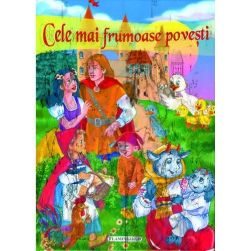 Cele mai frumoase povesti 9786067065527 - cel.ro