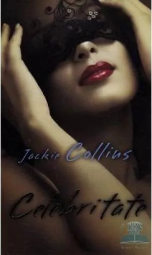 Celebritate - Jackie Collins 978-606-600-244-8