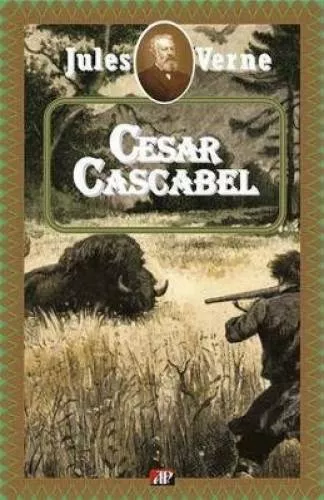 Cesar Cascabel - Jules Verne 978-973-701-243-2 - cel.ro