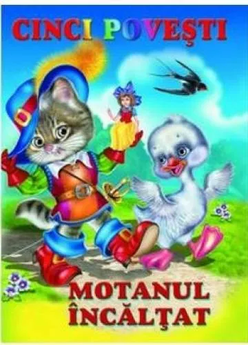Cinci povesti - Motanul incaltat 978-9975-9973-7-9 - cel.ro