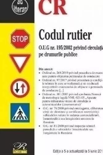 Codul rutier Act. 5 Iunie 2018 978-606-8794-80-8 - cel.ro