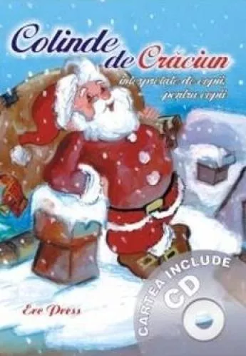 Colinde de Craciun interpretate de copii pentru copii - Include CD 973 ...