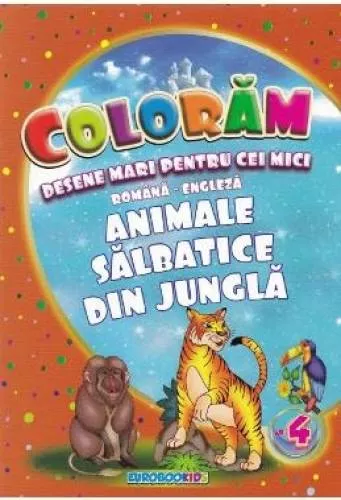 Coloram desene mari pentru cei mici Animale salbatice din jungla 978-606-8373-90-4