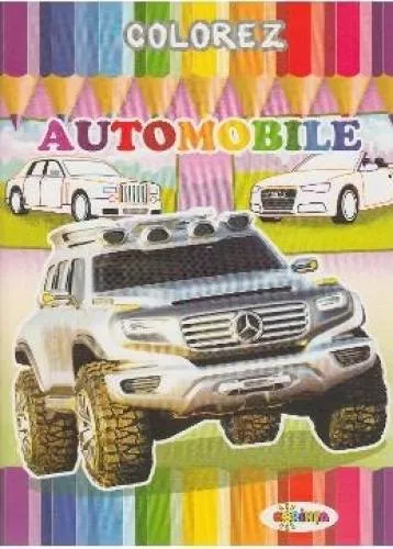 Colorez Automobile 978-9973-1309-1-2 - cel.ro