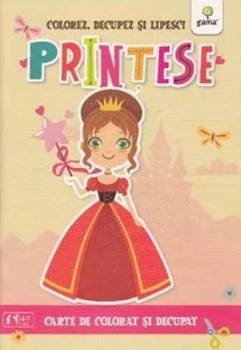 Colorez decupez si lipesc Printese - Carte de colorat si decupat - cel.ro