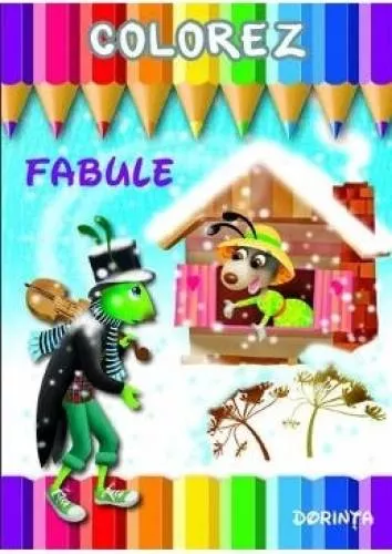 Colorez Fabule 978-9975-4314-2-2 - cel.ro
