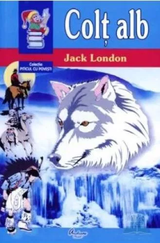 Colt Alb - Jack London 973-87313-8-7 - cel.ro
