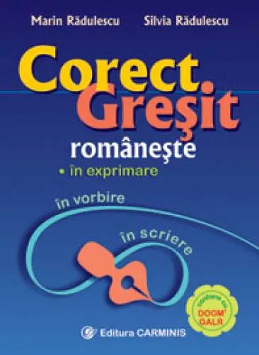 Corect-gresit romaneste 9789731232713 - cel.ro