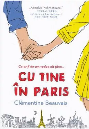 Cu tine in Paris - Clementine Beauvais 978-606-8754-76-5 - cel.ro