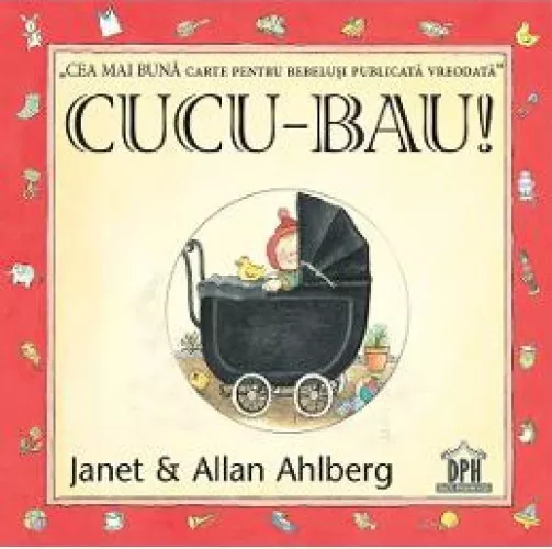 Cucu-bau - Janet Ahlberg Allan Ahlberg 978-606-048-022-8 - cel.ro