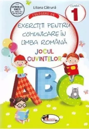 Culegere de exercitii pentru comunicare in limba romana cls 1 ed.2018 - Liliana - cel.ro